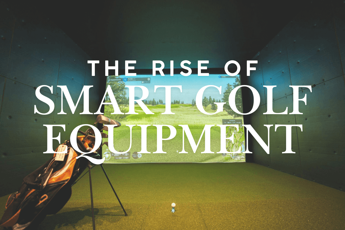 The Rise of Smart Golf Equipment: Enhancing Your Game with Technology ...